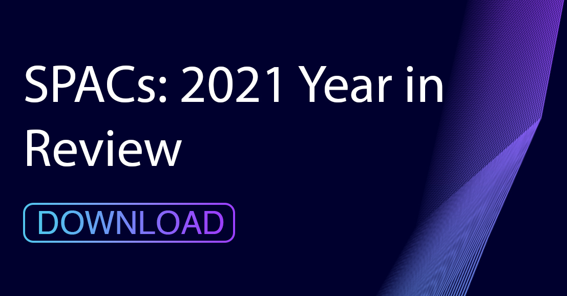 SPACs in 2021: Year in Review - ClearThink Capital